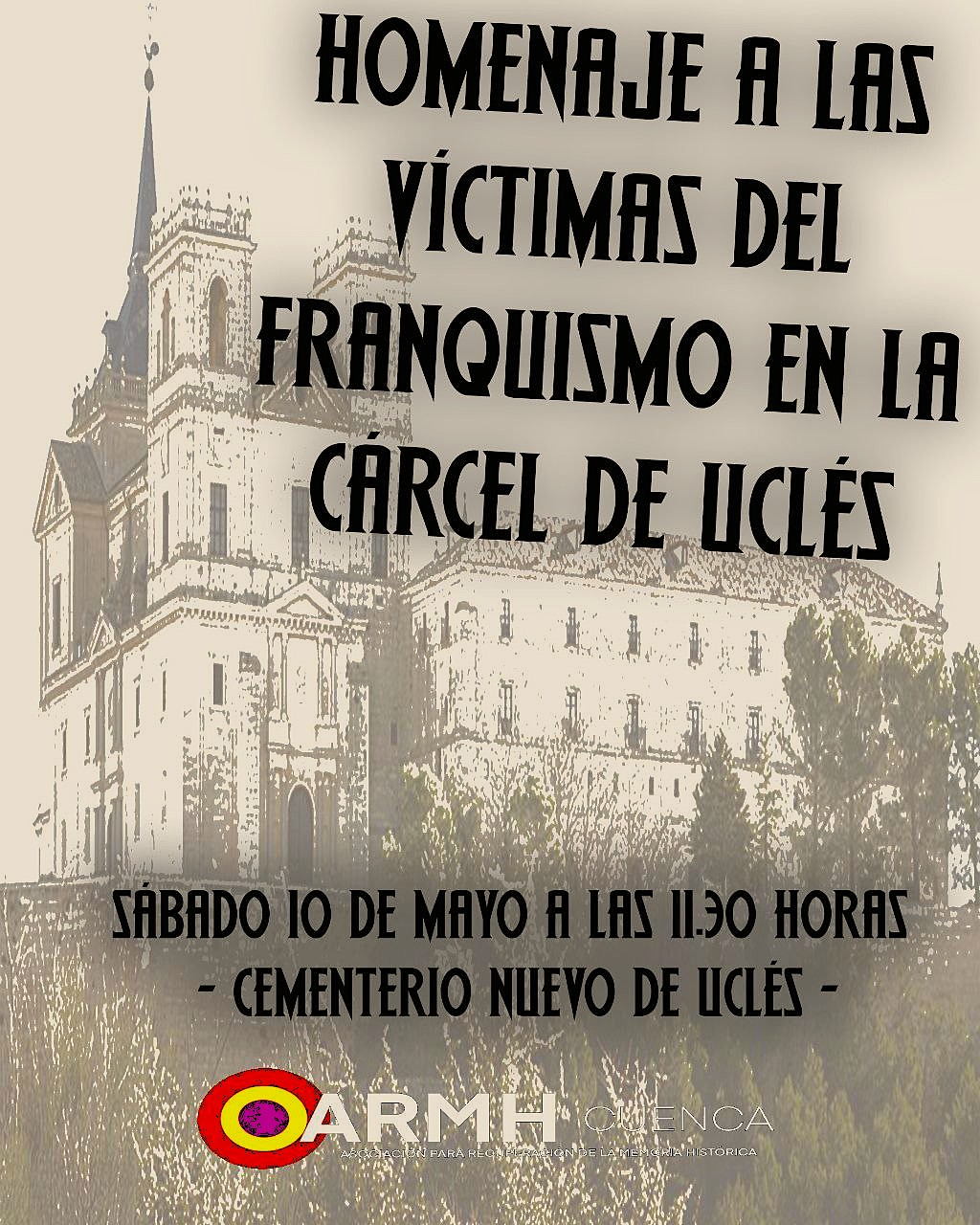 Homenaje a las víctimas del franquismo en el Monasterio de Uclés